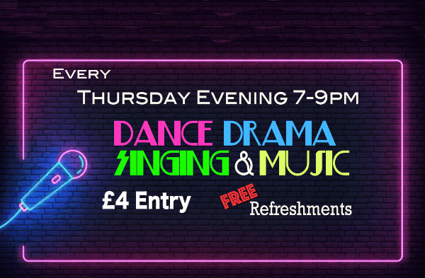 Dance, Drama, Singing & Music Night - Every Week - The Clocktower